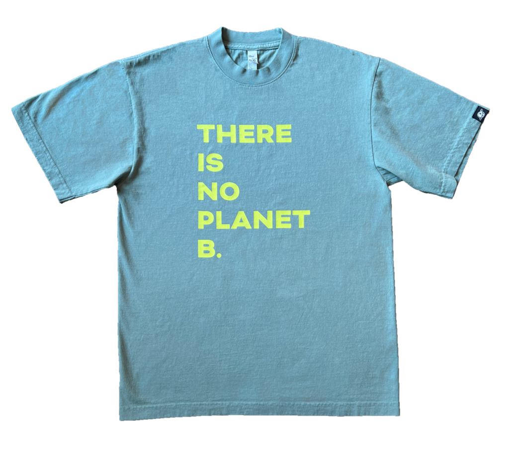 THERE IS NO PLANET B T SHIRT Laughing Planet Cafe THERE IS NO PLANET B T SHIRT Laughing Planet Cafe